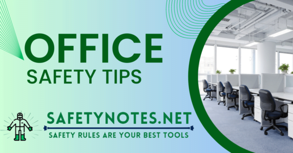 Toolbox Talk: Top 12 Office Safety Tips - Safety Notes