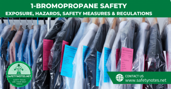 1-Bromopropane Safety: Exposure, Hazards, Safety Measures & Regulations