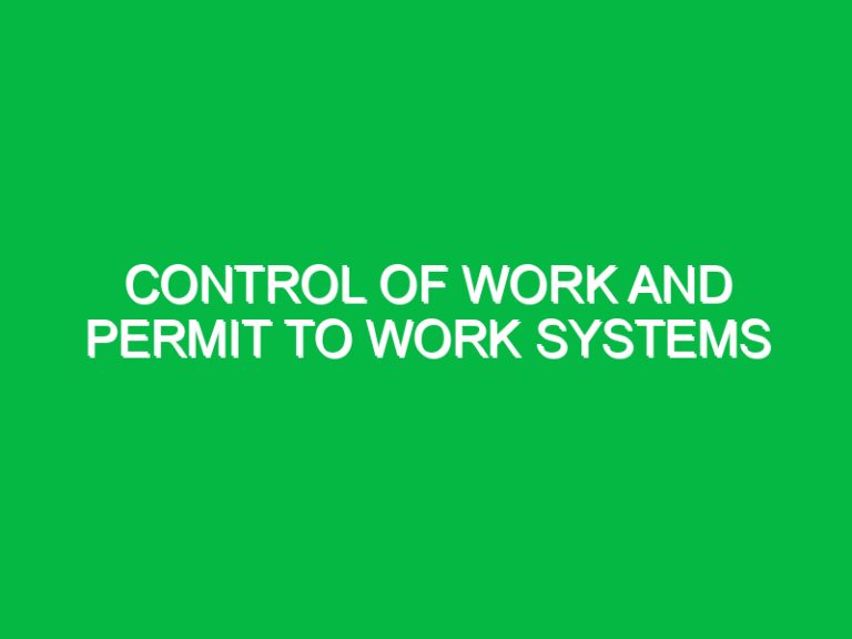 Control of Work and Permit to Work Systems Archives - Safety Notes