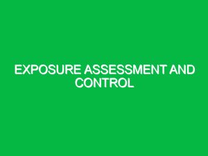 Industrial Hygiene - Safety Notes