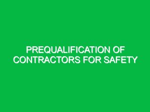 Contractor Safety Management - Safety Notes