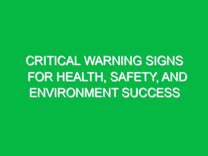 Critical Risks in Health, Safety, and Environment (HSE) Exposed ...