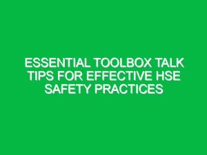 Preventing Workplace Incidents: Essential Steps Before Task Begin ...