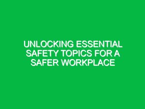 Essential HSE Strategies to Boost Workplace Safety and Compliance ...