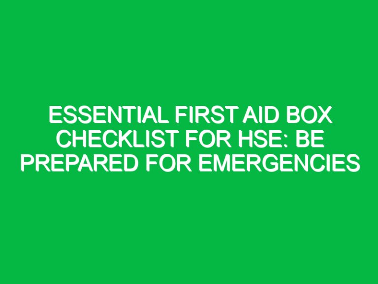 first aid box checklist Archives - Safety Notes