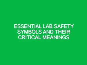 lab safety symbols and meanings Archives - Safety Notes