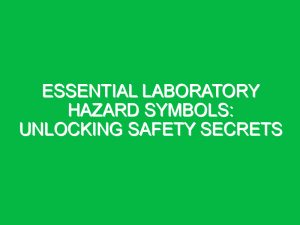laboratory hazard symbols Archives - Safety Notes