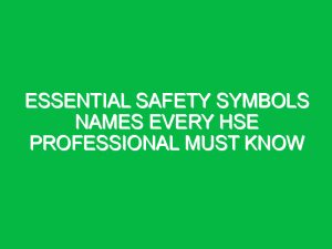safety symbols names Archives - Safety Notes
