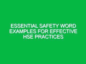 safety word examples Archives - Safety Notes