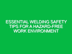 High Hazard Activities: Essential Toolbox Talk Tips for HSE - Safety Notes