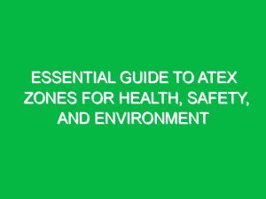 atex zones Archives - Safety Notes