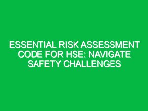 risk assessment code Archives - Safety Notes
