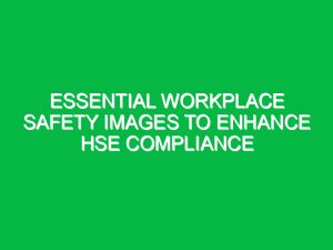 First Day Back to Work: Essential Toolbox Talk for HSE Success - Safety ...