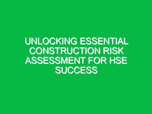 construction risk assessment Archives - Safety Notes